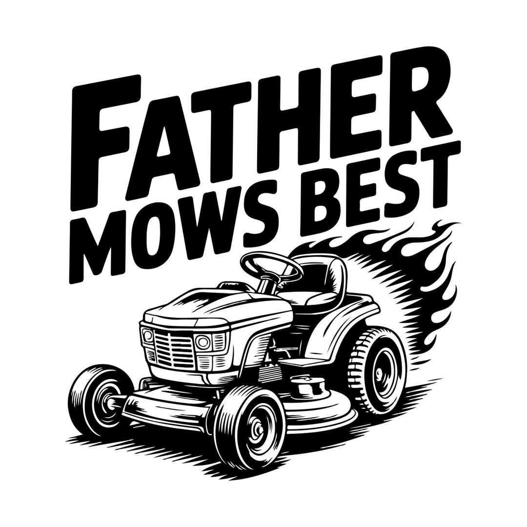 Father Mows Best Png Svg, Funny Dad Lawn Mowing Png, Zero-turn Mower Png Svg, Lawn Mower Dad Png ...
