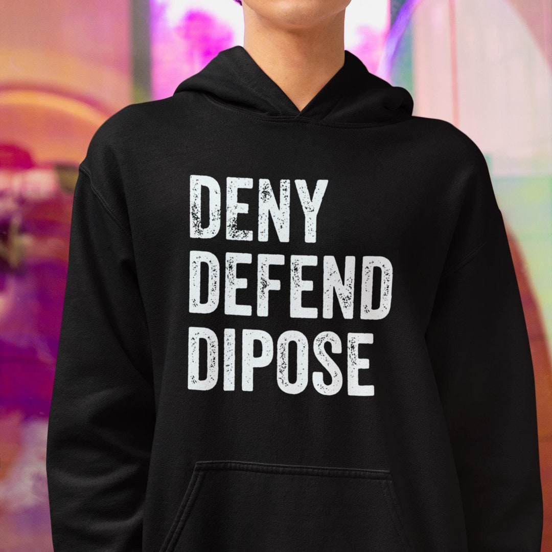 Deny Defend Dipose Png Svg Jpg Eps, CEO Adult Dark Humor Png Svg Jpg ...