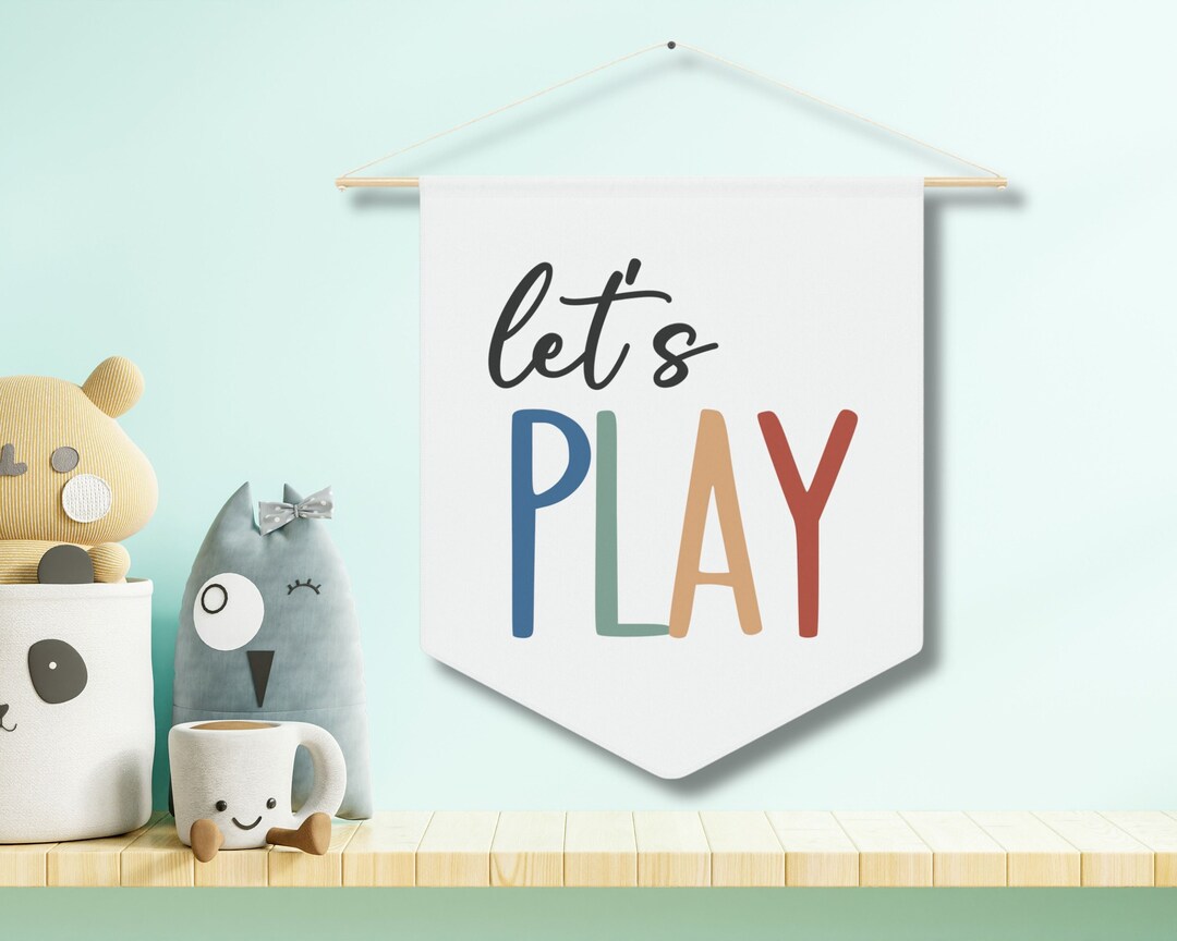 Let's Play Sign for Playroom Banner Kids Room Decor Playroom Pennant ...