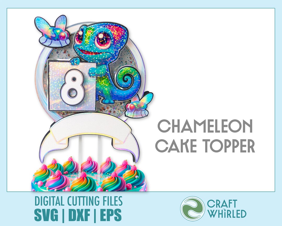 Chameleon Cake Topper | SVG, DXF, EPS Cut Files | Cricut Silhouette Diy ...