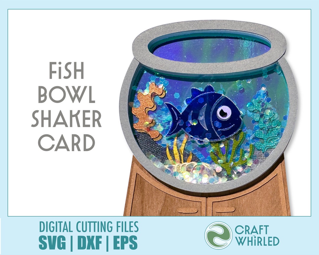 Fish Bowl Shaker Card | SVG, DXF, EPS Shaker Card Cut File | Cricut ...