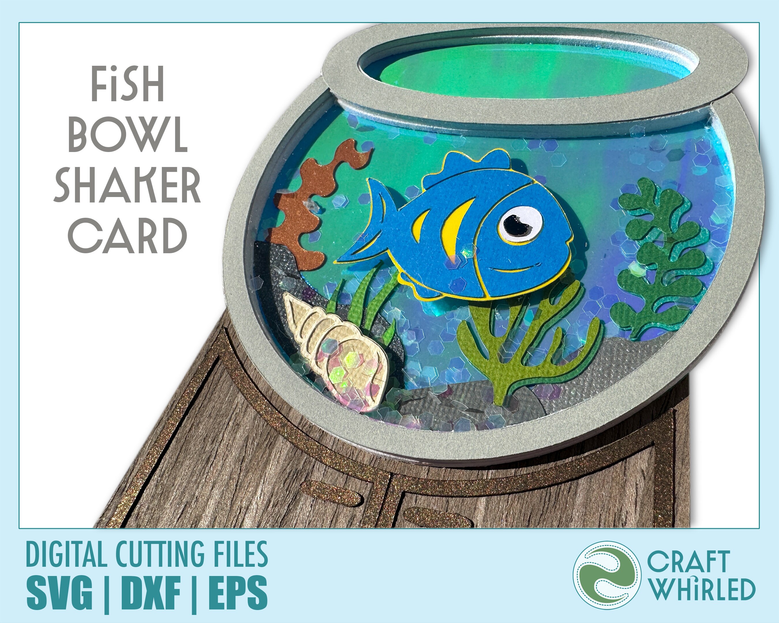 Fish Bowl Shaker Card SVG, DXF, EPS Shaker Card Cut File Cricut ...