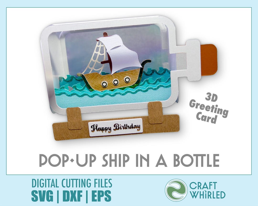 Pop-up Ship in a Bottle Card | SVG, DXF, EPS 3D Card Cut File | Cricut ...