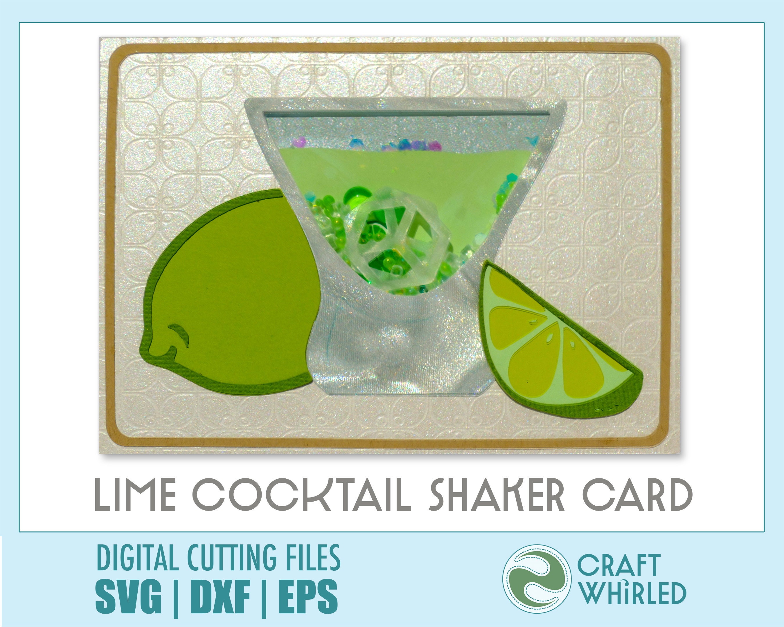 Lime Cocktail Shaker Card SVG, DXF, EPS Shaker Card Cut File Cricut ...