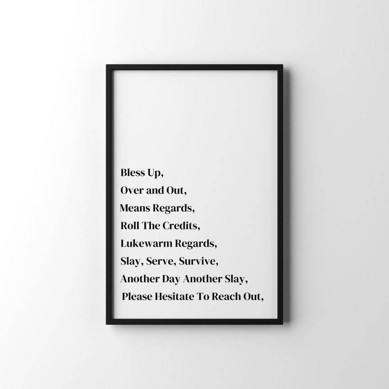 Email Sign Off, Gen Z, Digital Wall Art, Slang, Funny, Wall Decor ...