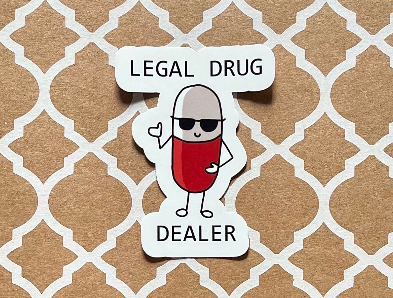 Legal Drug Dealer Vinyl Sticker for Pharmacist, Pharmacy Tech, Health ...