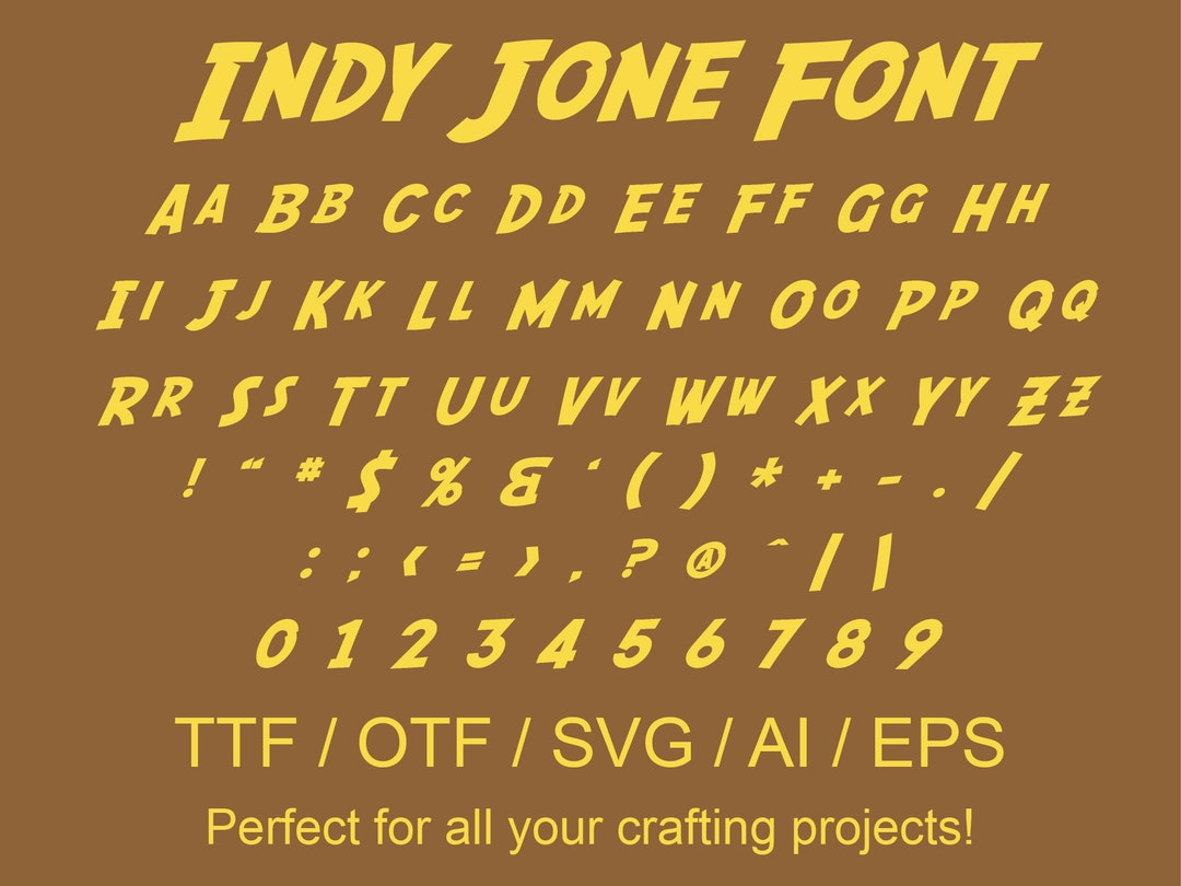 Indy Jone Font | Ttf | Otf | Svg | Eps | Silhouette | Circuit ...