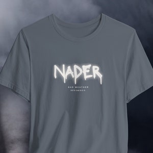 Storm Chaser Nader T-shirt for Meteorologist, Skywarn Spotters, Weather ...