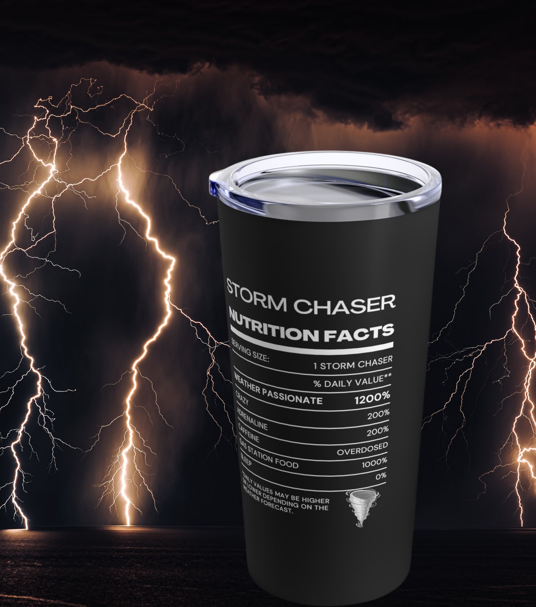 Storm Chaser Tumbler Nutrition Facts, Weather Gift, Meteorology - Etsy