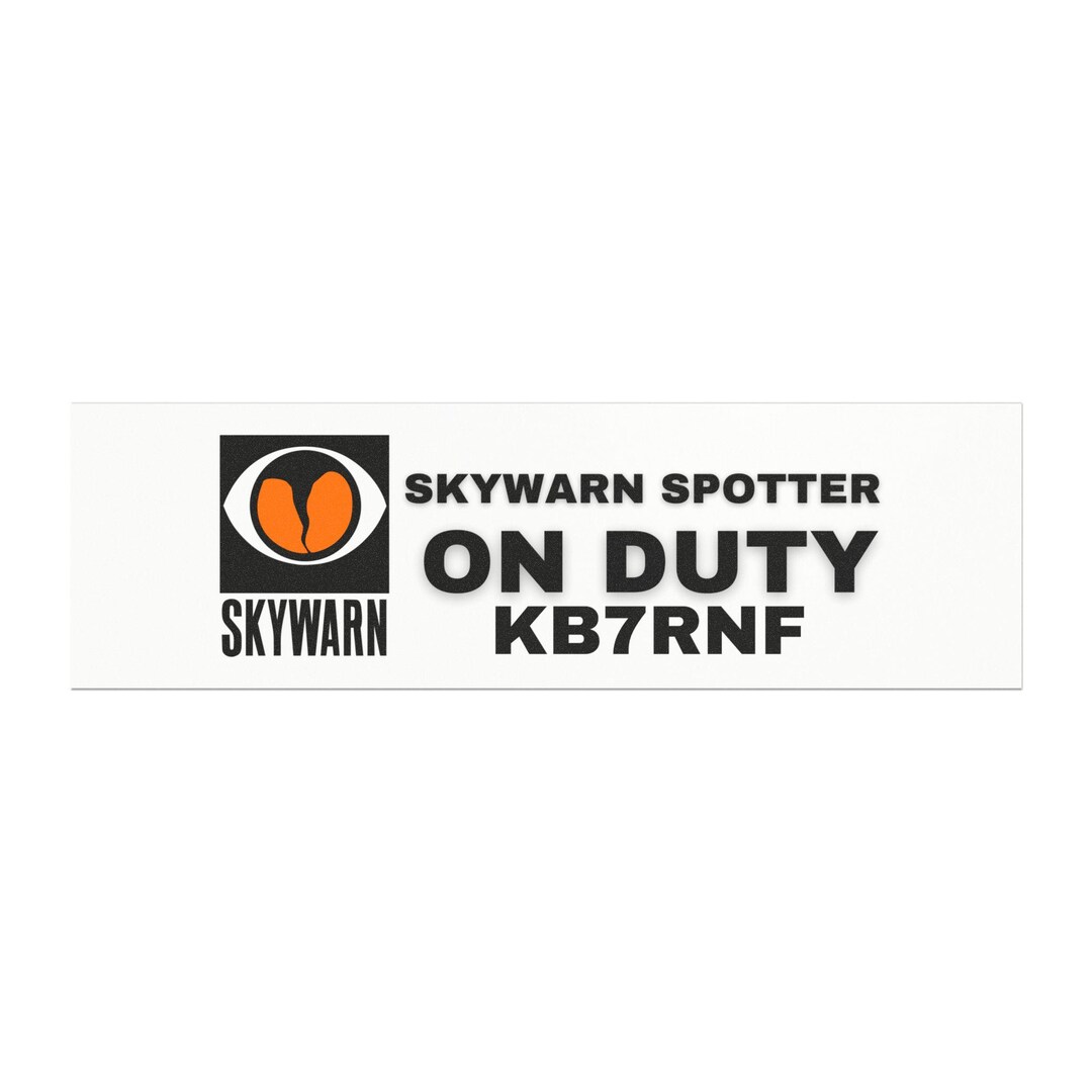 Skywarn Certified Spotter Car Magnet With Custom Call Sign | Spotter on Duty | Storm Chaser Car ...