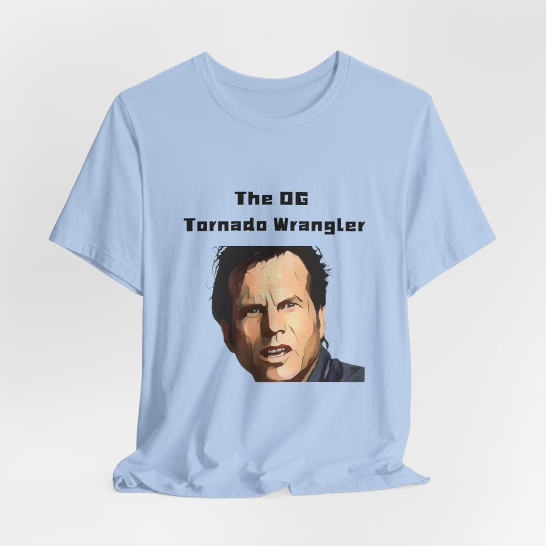 Twisters the OG Tornado Wrangler Bill, Unisex T-shirt for Storm Chasers ...