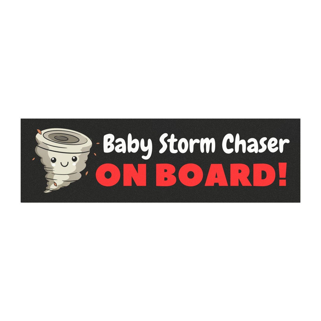 Storm Chasers Cute Baby Car Magnet I Baby Storm Chaser on Board Car ...