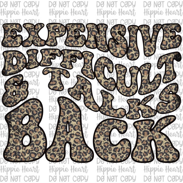 Expensive Difficult and Talk Back Png - Etsy