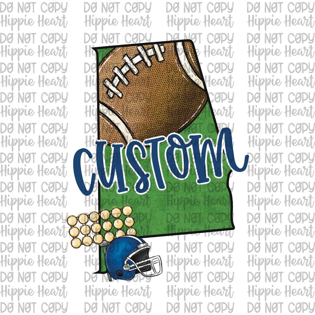 Custom State Design, Custom Football Design, Custom School Spirit ...