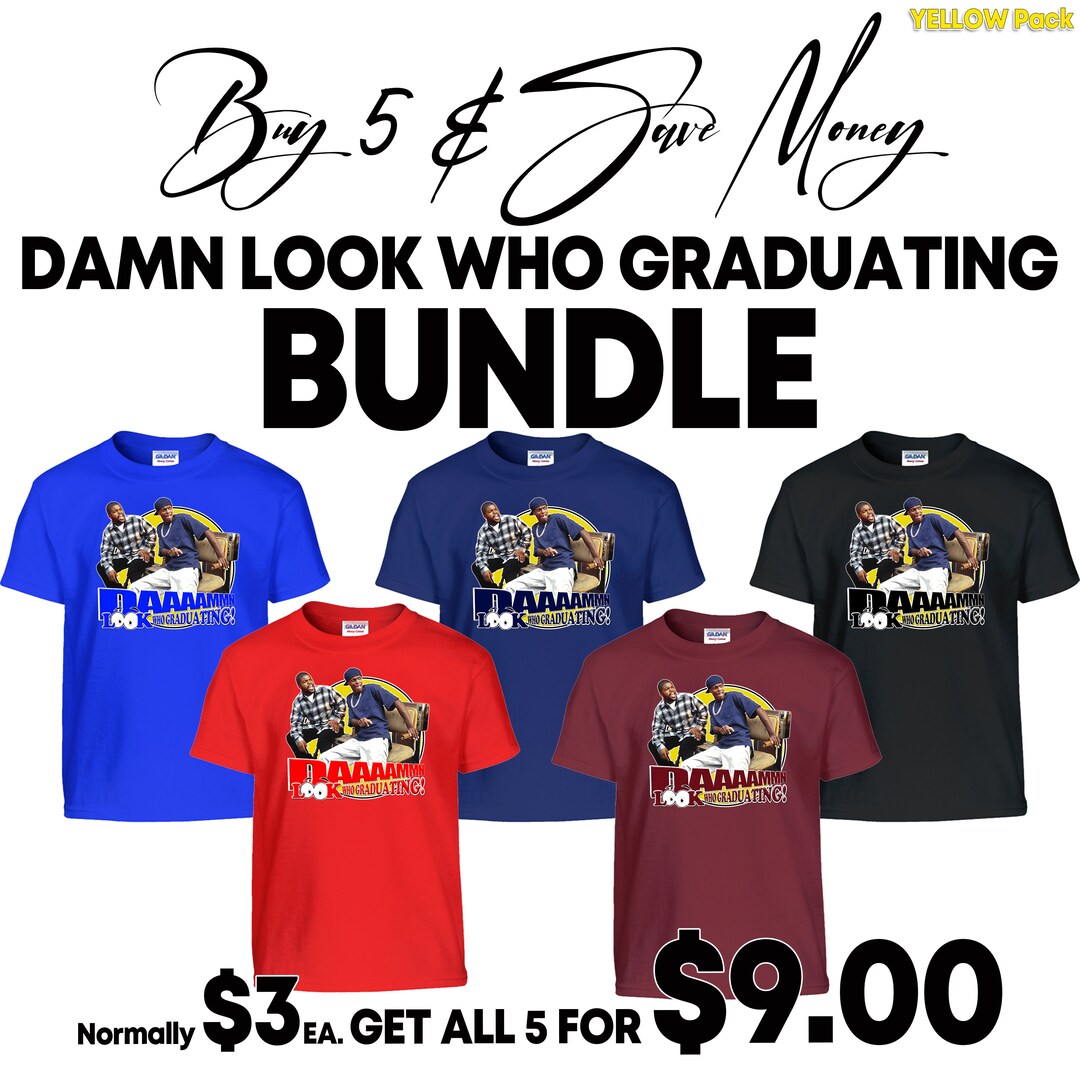 DAMN, Look Who Graduating BUNDLE (yellow Pack) - Etsy