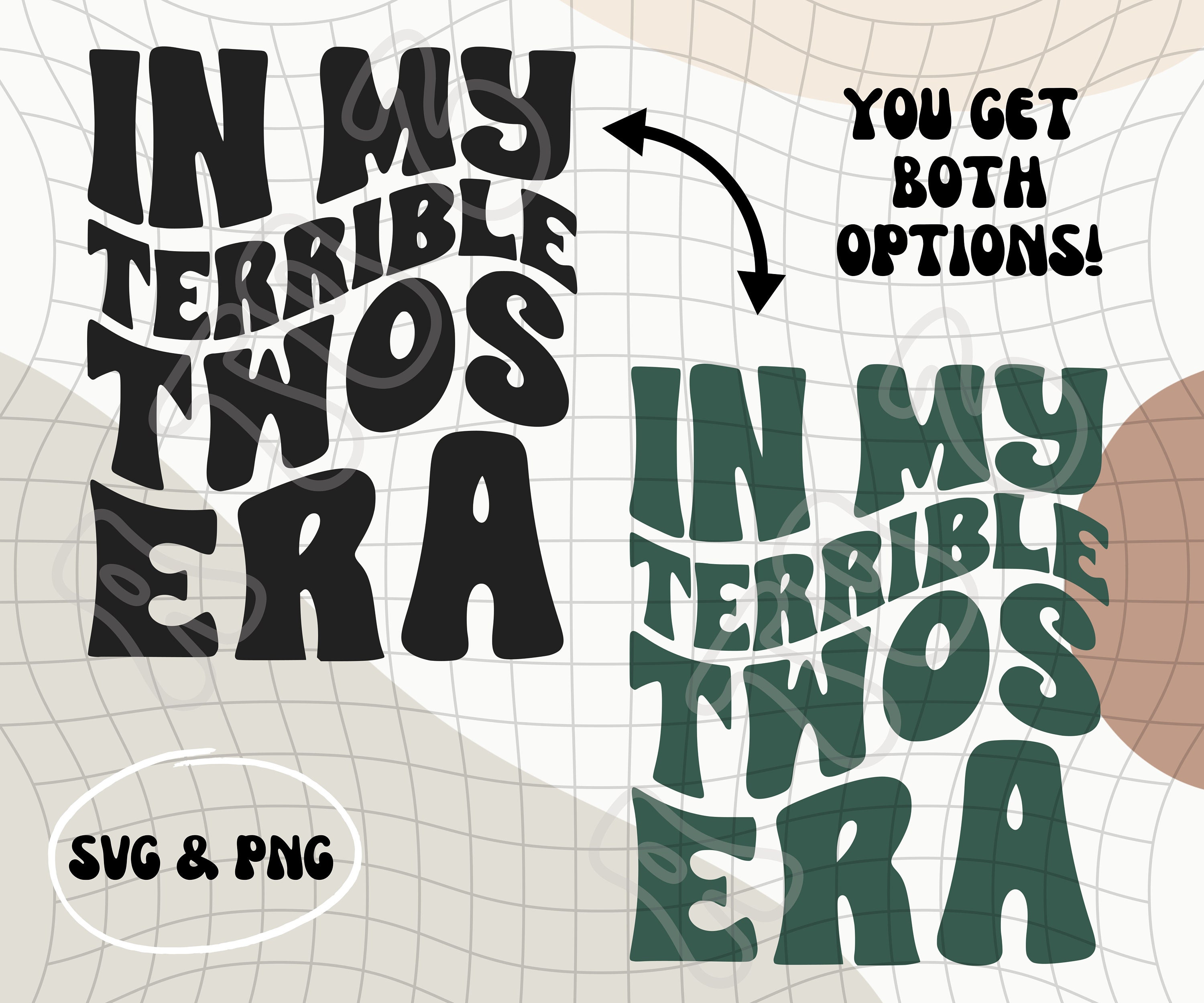 Terrible Twos Era PNG & SVG Toddler PNG Kids Design Children's Design ...