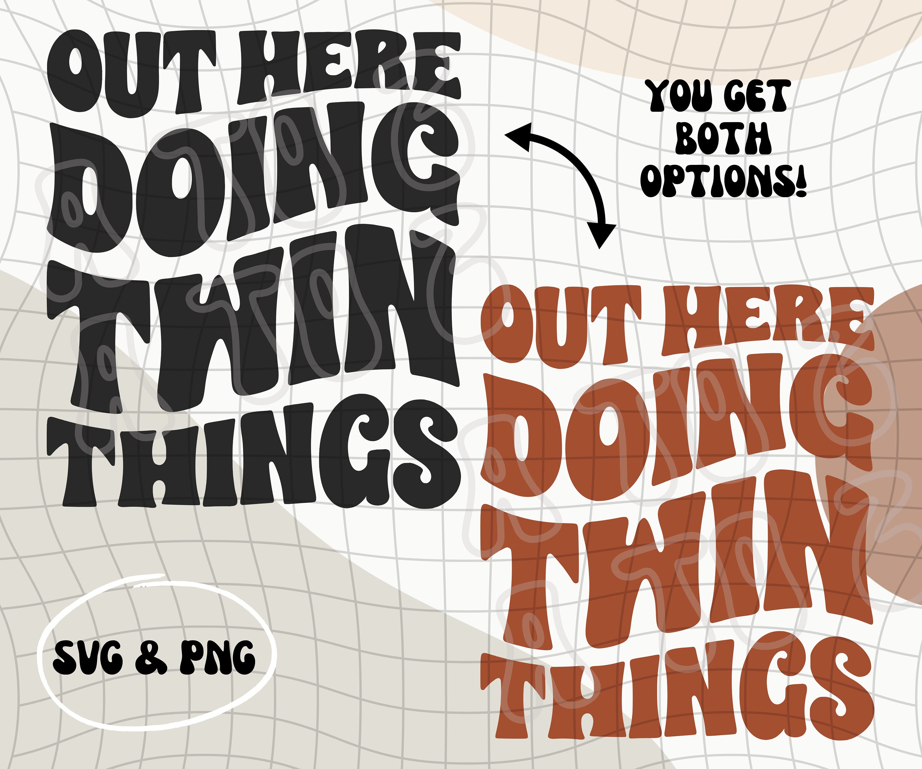 Doing Twin Things PNG & SVG | Twin Design | Twins Digital Download ...