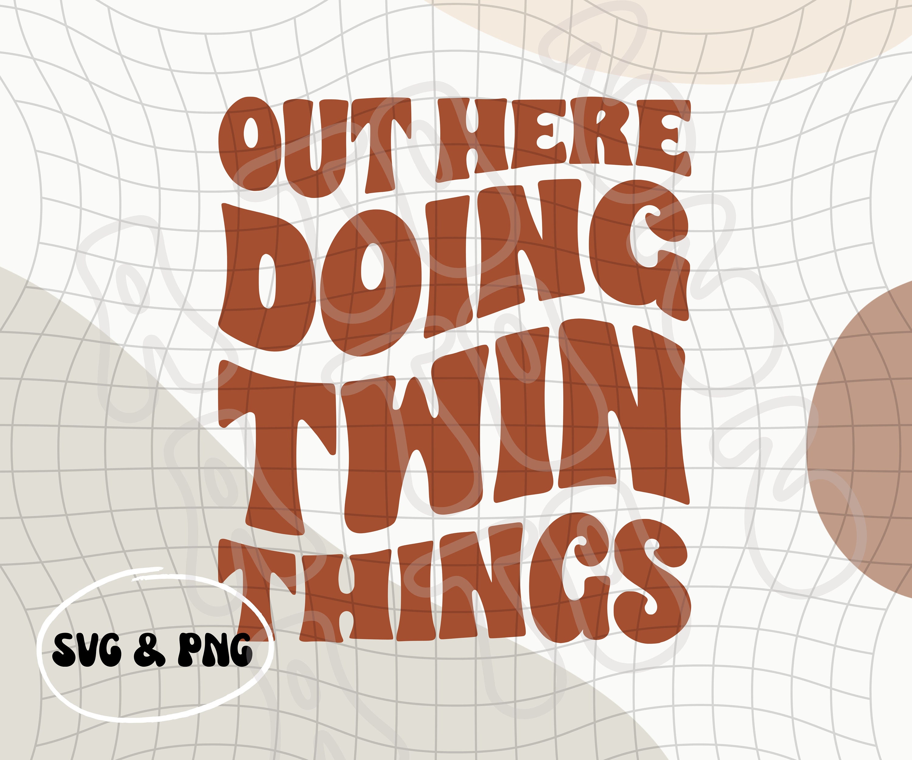 Doing Twin Things PNG & SVG | Twin Design | Twins Digital Download ...
