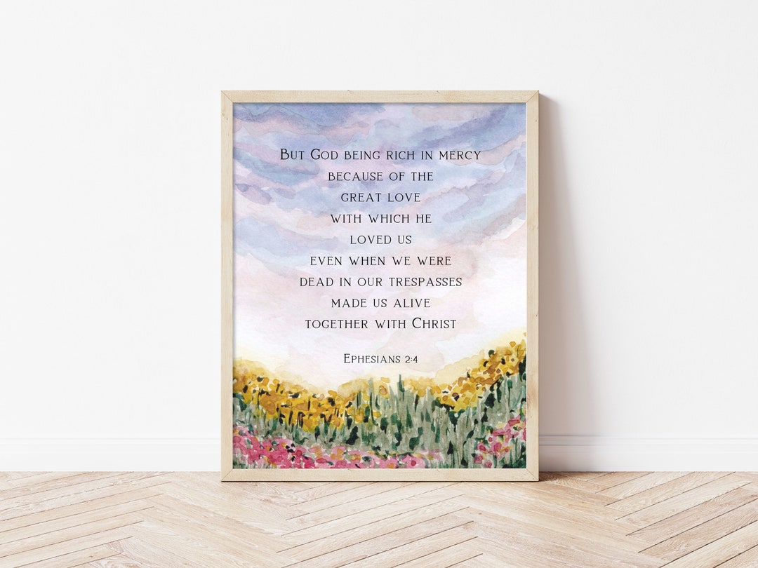 But God Being Rich in Mercy Scripture Wall Art Printable, Ephesians 2:4 ...