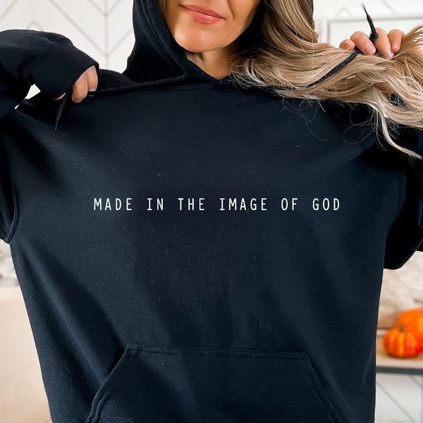 Made in the Image of God Hoodie - Etsy