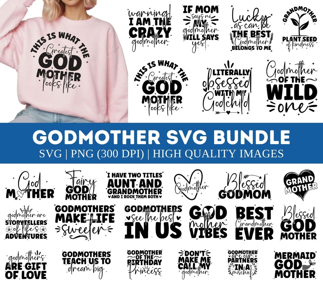 Godmother SVG, Godmother Svg Bundle, Godmother Png Bundle, Godmother ...