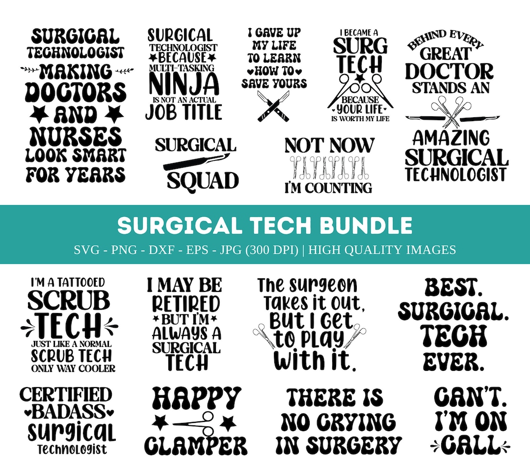 Surgical Tech SVG Bundle Surgical Nurse Svg Nurse Life Svg Surgeon ...
