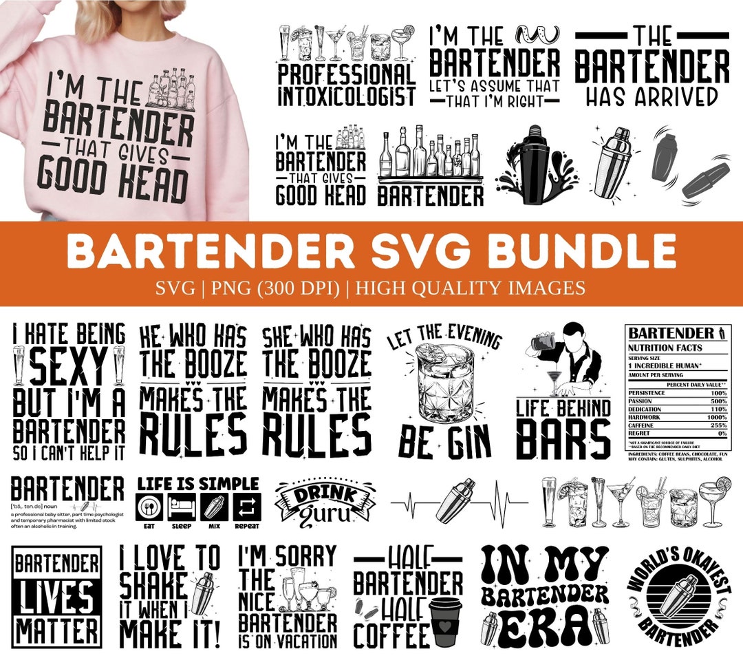 Bartender SVG Bundle, Bar Svg, Server Svg, Bartender Humor Svg ...