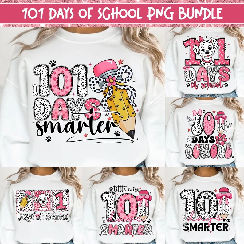 101 Days of School Png Bundle, 101 Days of School Dalmatian Png, Back ...