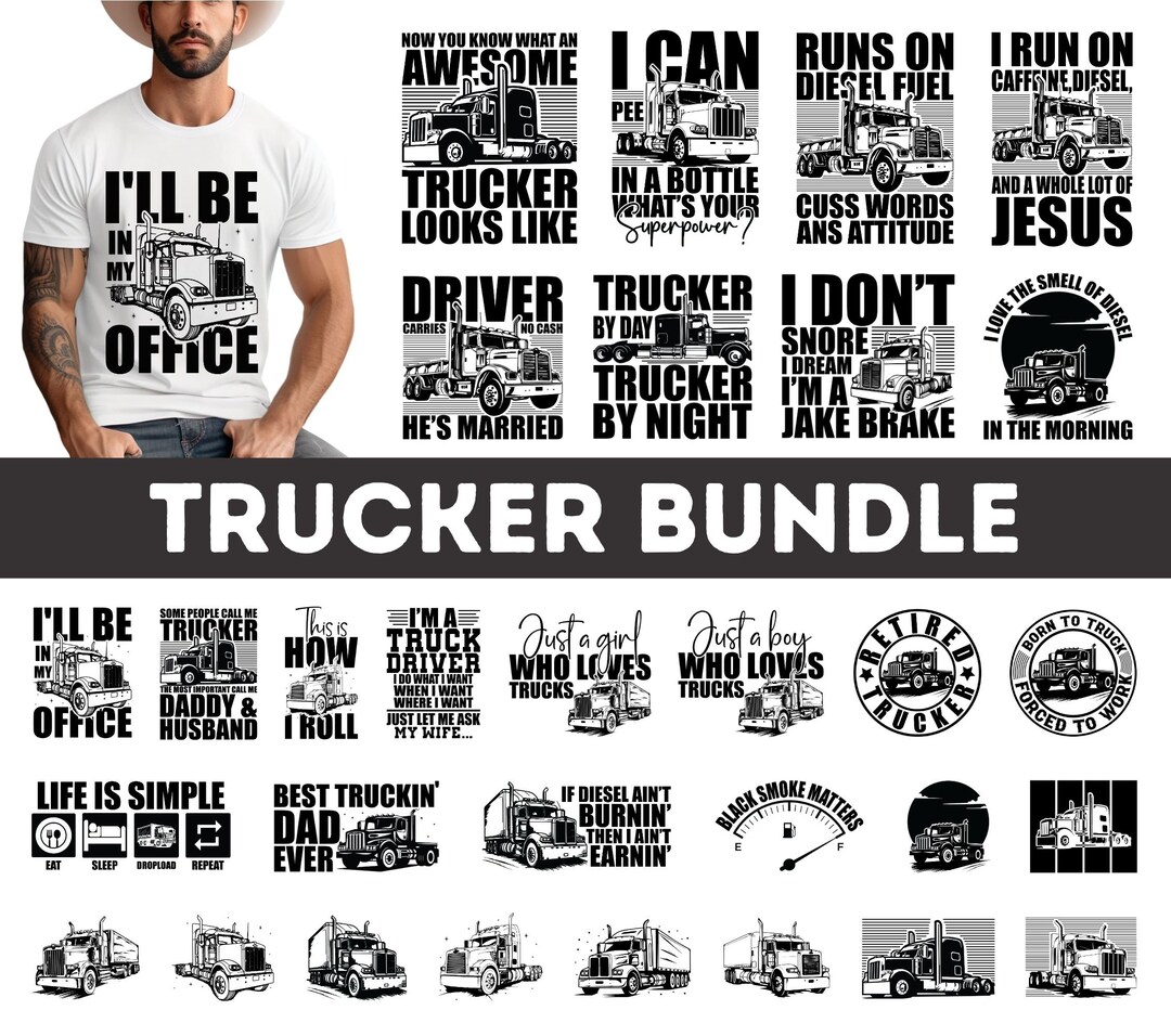 Trucker SVG Bundle| Truck PNG Bundle| Car Svg Bundle| Trucker Svg for ...