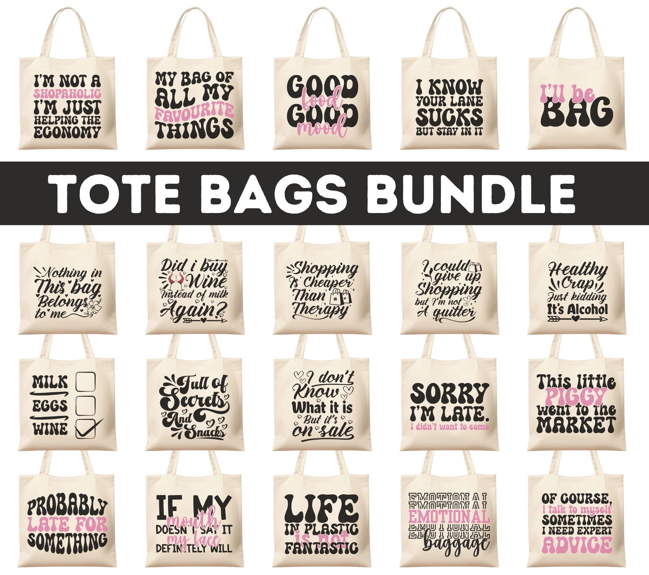 Tote Bag SVG PNG Bundle| Tote Bag Quote Svg| Emotional Baggage Svg ...