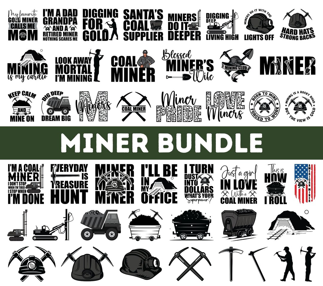 Miner SVG PNG Bundle| Mining Svg| Miner Cricut| Miner Png| Miner Quotes ...
