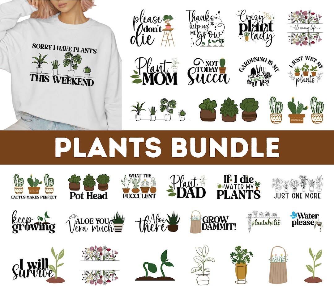 Plant Quotes SVG| Plants SVG Bundle| Garden Svg| Plant Lover Svg| Plant ...