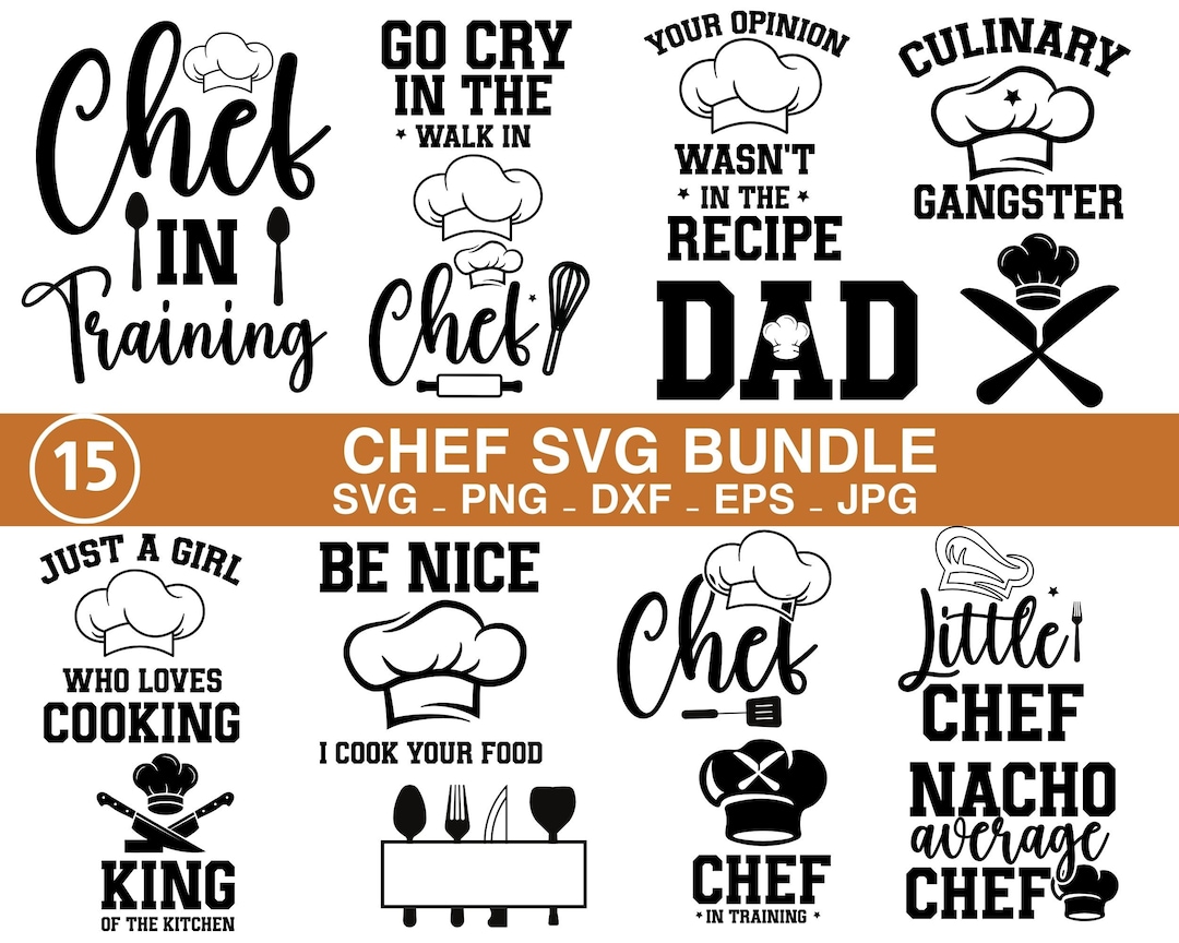 Chef SVG Bundle Chef PNG Bundle Baking Svg Bundle Cooking Svg Bundle ...