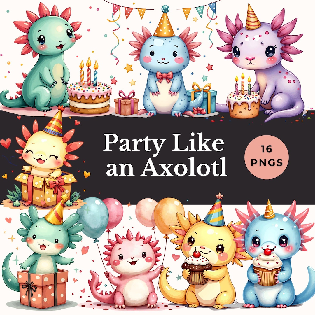 Axolotl Birthday Clipart Cute Pastel Party Animal PNG Kids Celebration ...