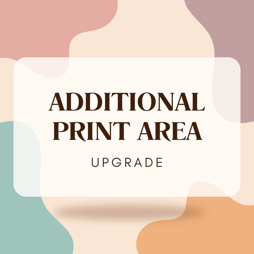ADDITIONAL PRINT AREA - Upgrade (back, Pocket, or Sleeve Print) - Etsy
