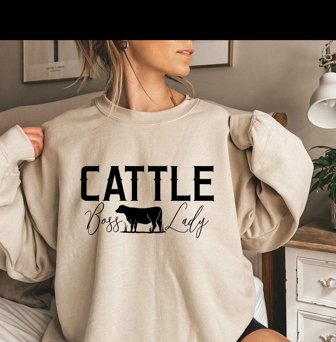 Cattle Boss Sweatshirt, Ranch Cattle Sweatshirt, Cattle .sweatshirt ...