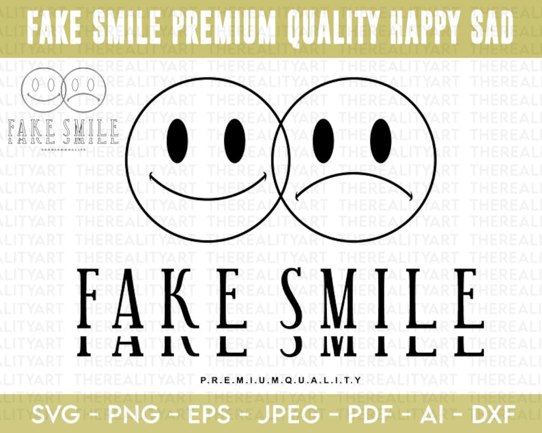 Sad Fake Smile