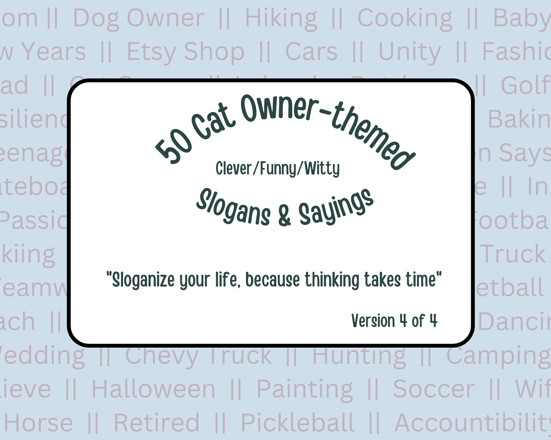 Cat Owner V4 Slogansavvy Slogans Funny Witty Cat Cat Owner Gift Cat ...