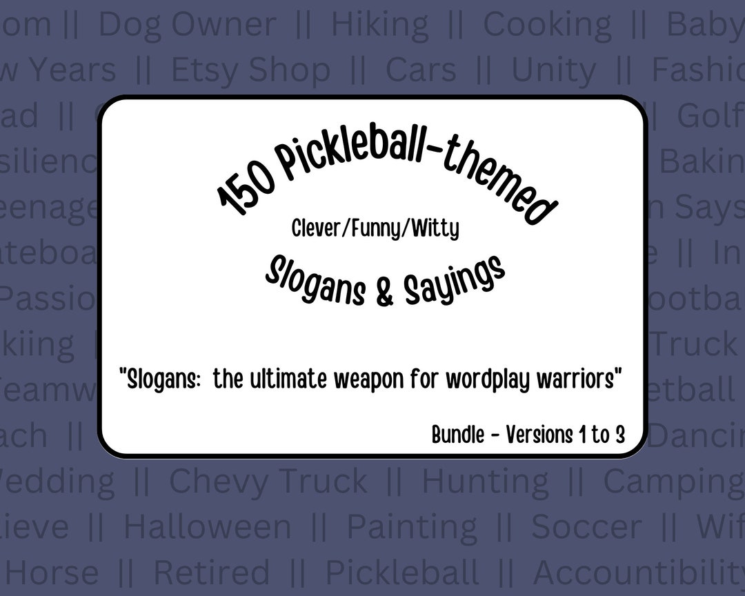 Pickleball Bundle Slogansavvy Slogans Funny Witty Pickleball Pickleball ...