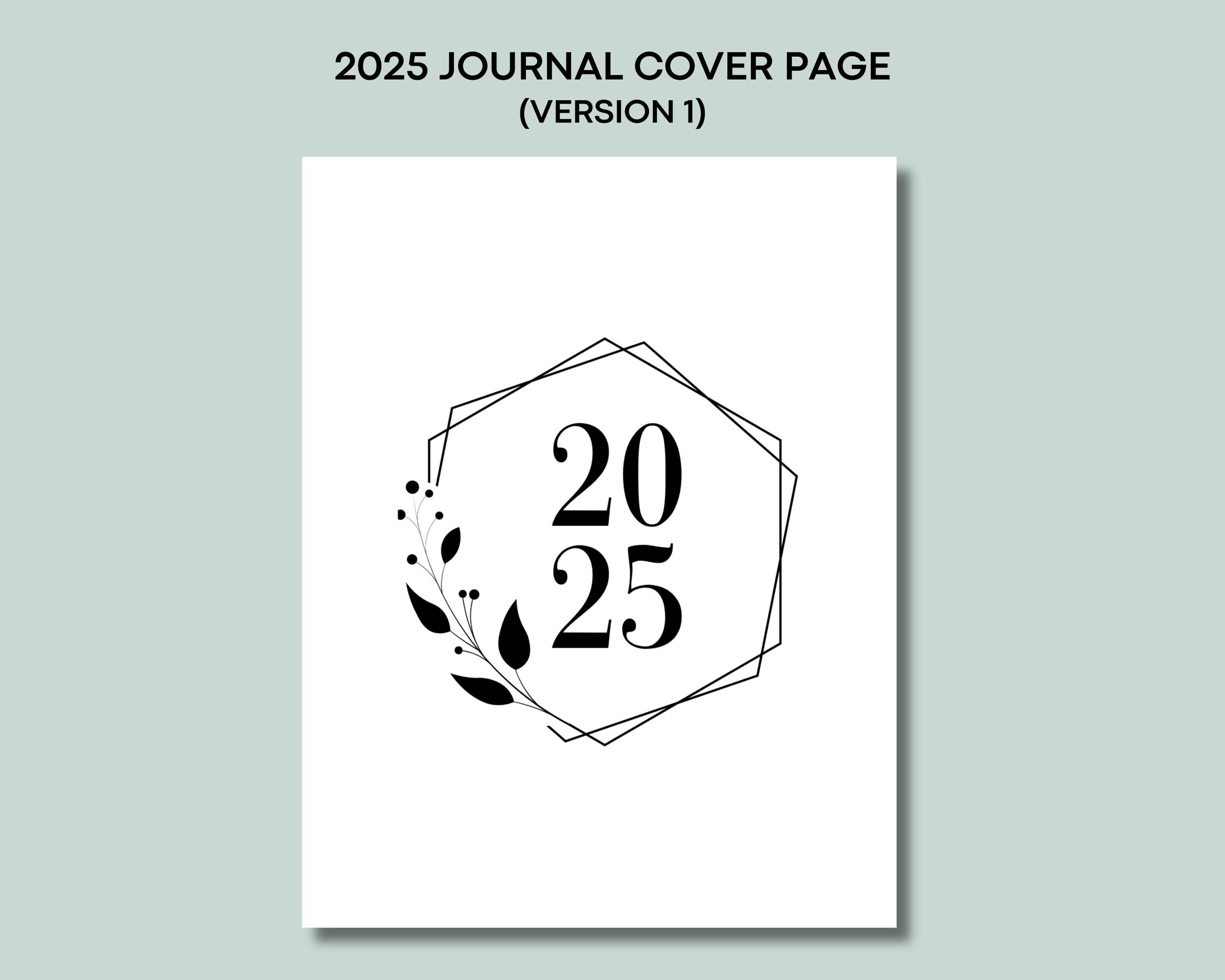 2025 Journal Cover Page Printable 2025 Planner Title Page, This Journal ...