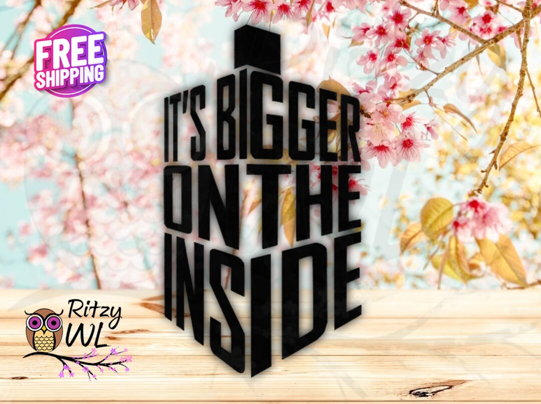 Bigger on the Inside Tardis Decal - Etsy