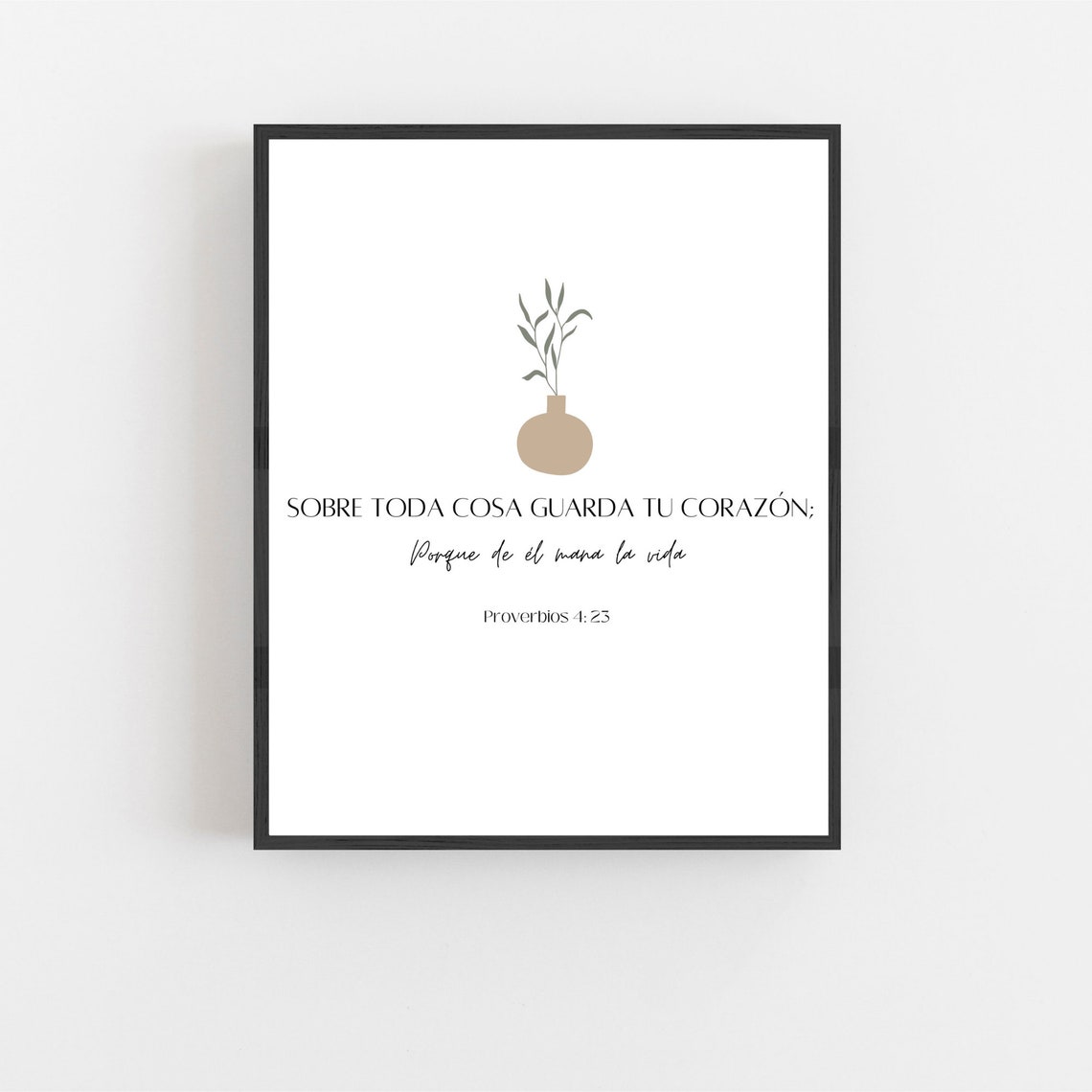 Proverbios 4: 23 | Proverbs 4 23 | Spanish Bible Verse | Versiculos ...