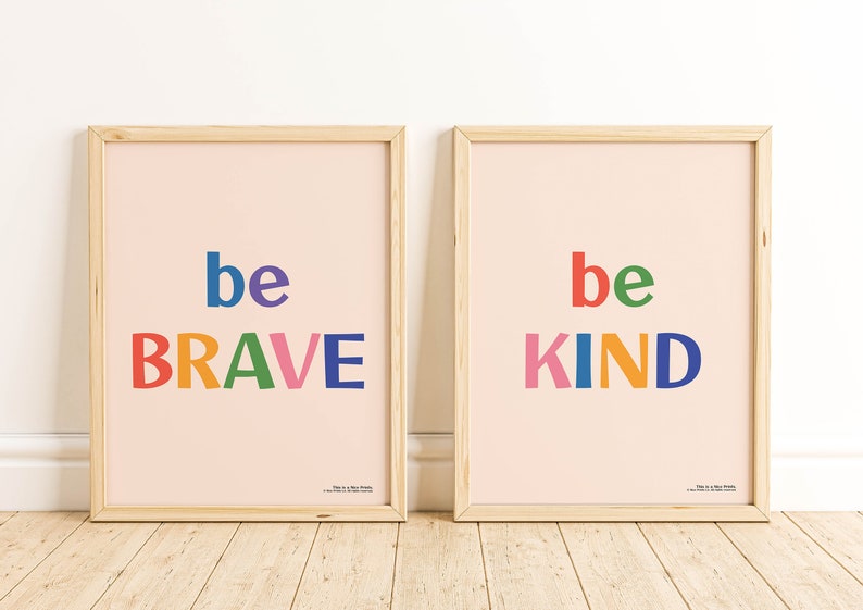 Set of 2 Printable File, Be Brave & Kind Playroom Prints, Wall Decor ...