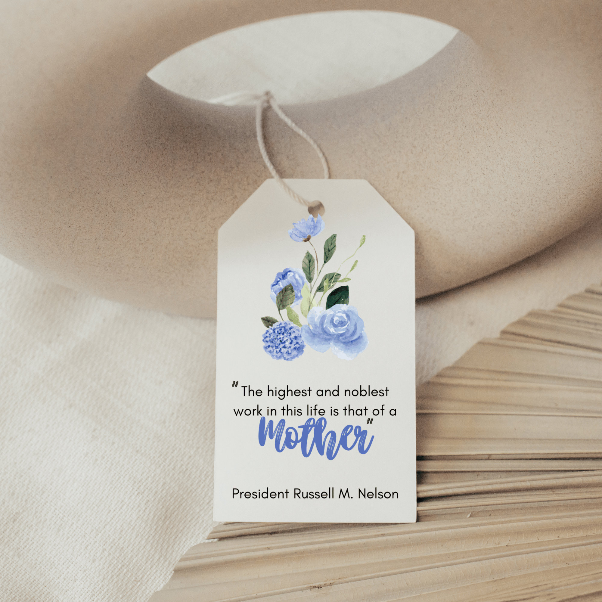 LDS Mothers Day Gift Tag Template - Gift for Mom, Quote Gift Tag ...
