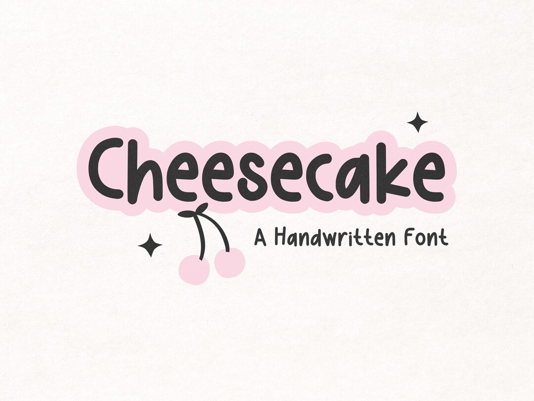 Cheesecake Font, Cute Font, Script Font, Handwritten Font, Craft Font ...