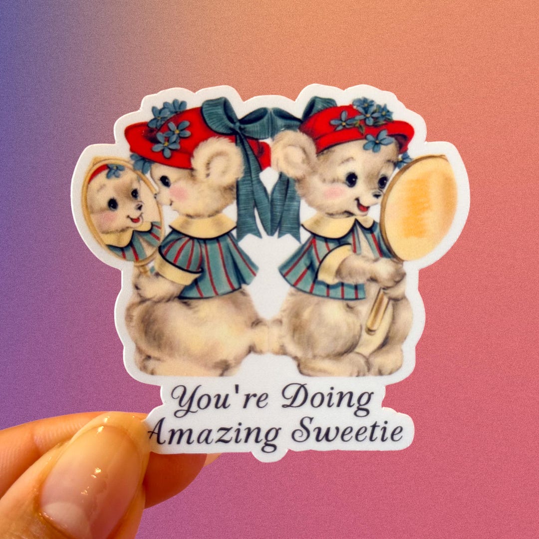 You're Doing Amazing Sweetie Sticker, Funny Sticker, Vinyl Sticker ...