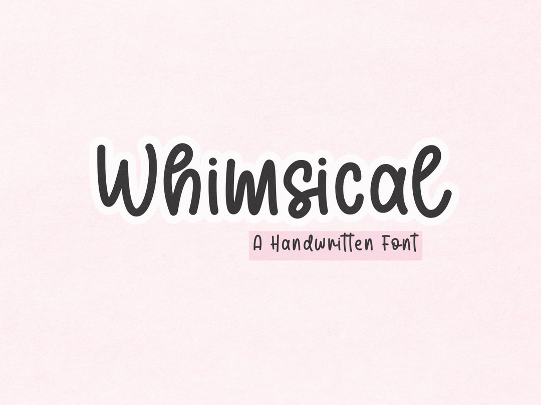 Whimsical Font, Cute Font, Script Font, Handwritten Font, Retro Font, Calligraphy Font, Fonts ...