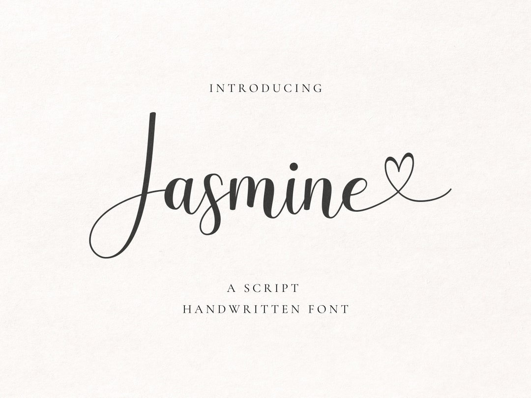 Jasmine Font Script Font Heart Font Cursive Font Signature Font Calligraphy Font Wedding