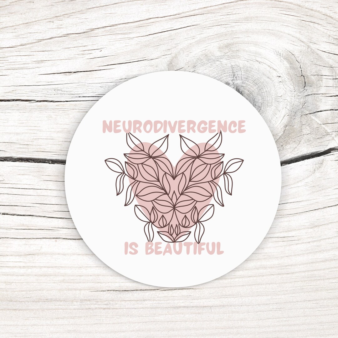 Neurodivergence is Beautiful Sticker, Neurodiversity Awareness Sticker ...