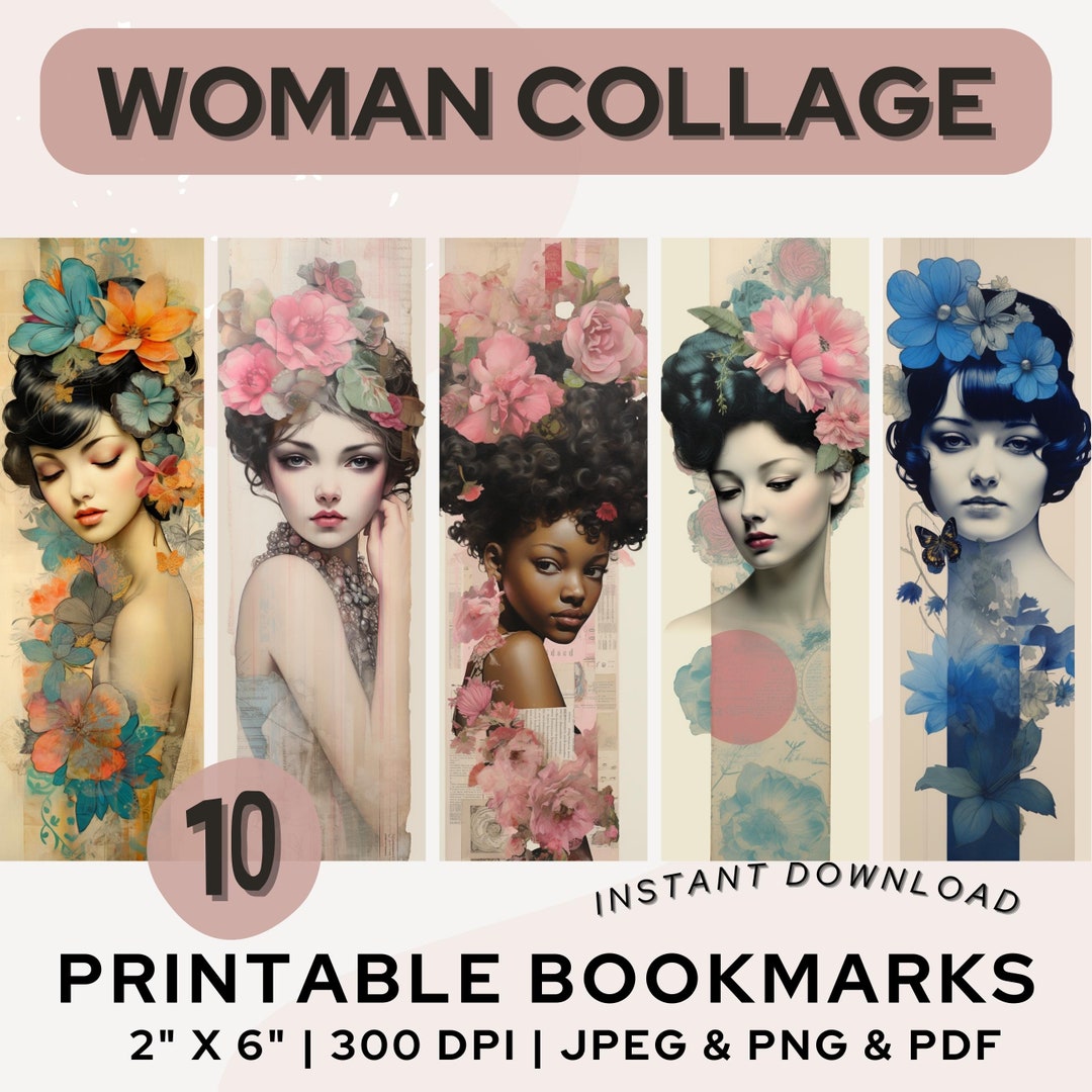 Woman Collage Bookmark Printable Bookmarks Female Art Floral Women ...